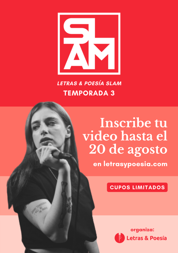 Letras & Poesía Slam: Tercera Temporada – Letras & Poesía